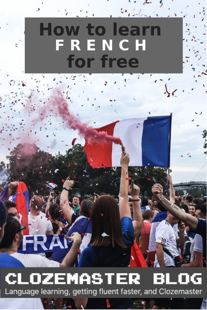 How To Learn French For Free Clozemaster Blog how-to-learn-french-for-free-clozemaster-blog