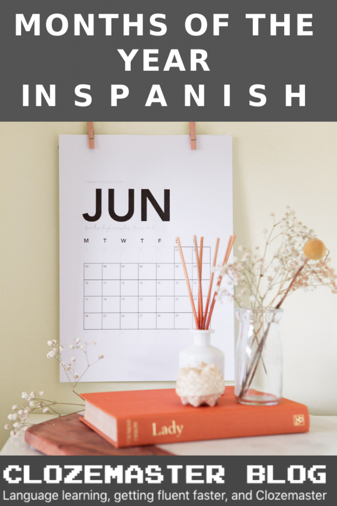 A Complete Guide to Months in Spanish